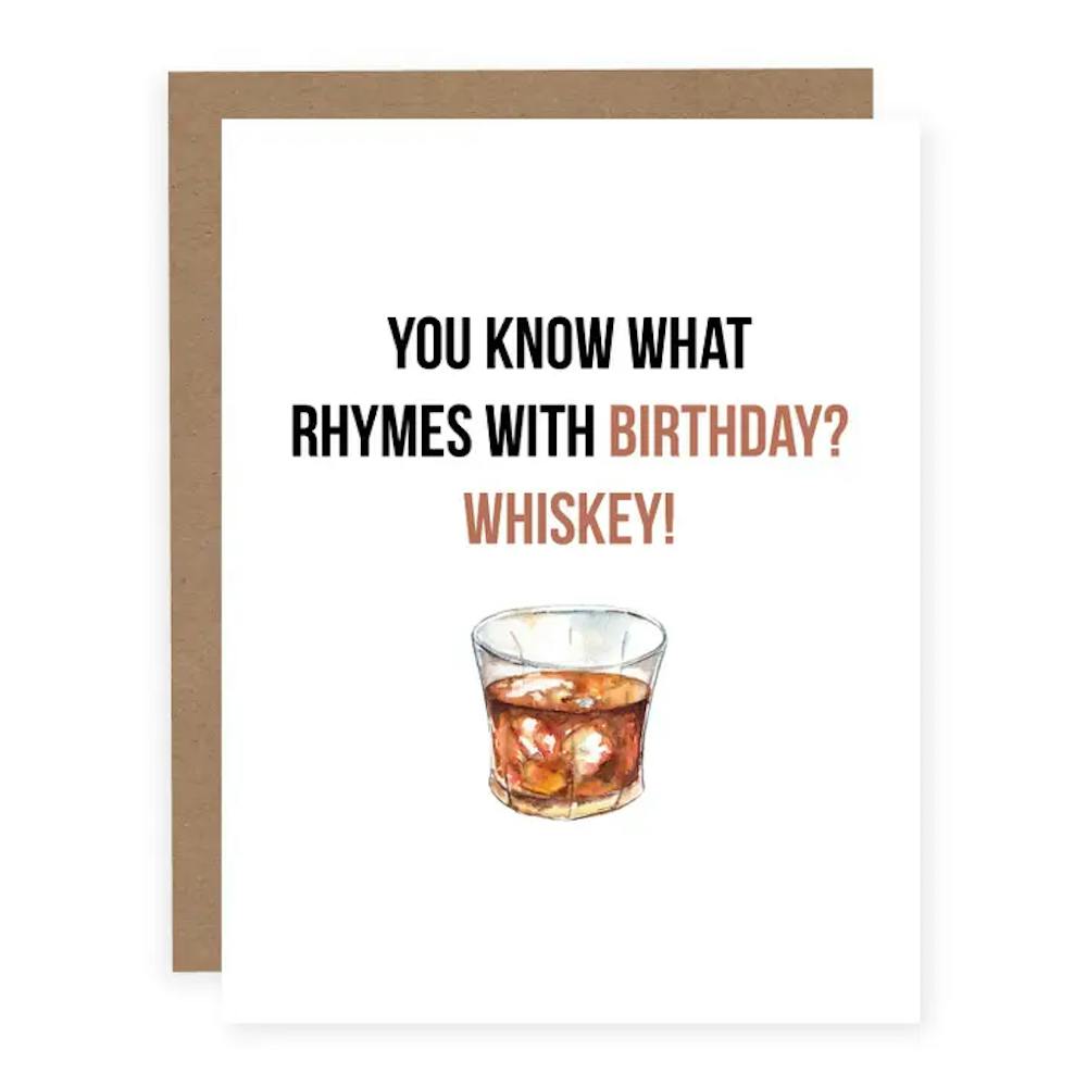 Rhymes With Birthday Whiskey Card :: Homegoods