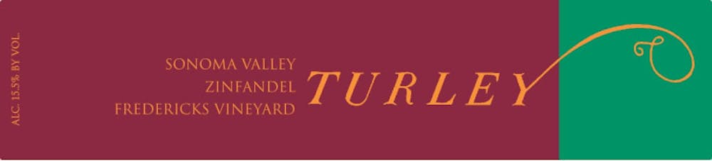 Turley 'Fredericks' Zinfandel 2022 :: Zinfandel